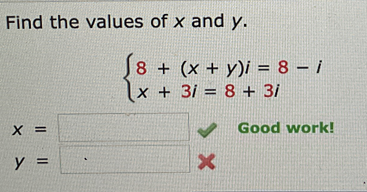 Find the values of x ﻿and y.Steps | Chegg.com