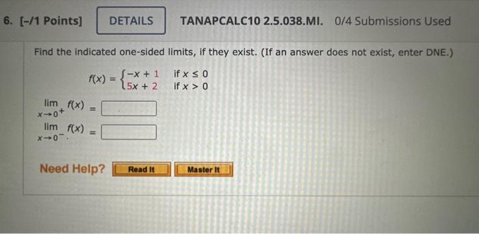Solved Find the indicated one-sided limits, if they exist. | Chegg.com