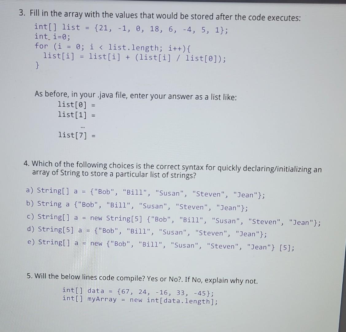 Solved 3. Fill in the array with the values that would be | Chegg.com