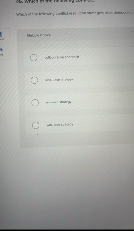 Solved Which of the following conflict resolution strategies | Chegg.com