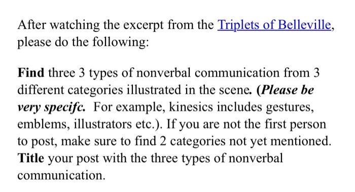 After watching the excerpt from the Triplets of | Chegg.com