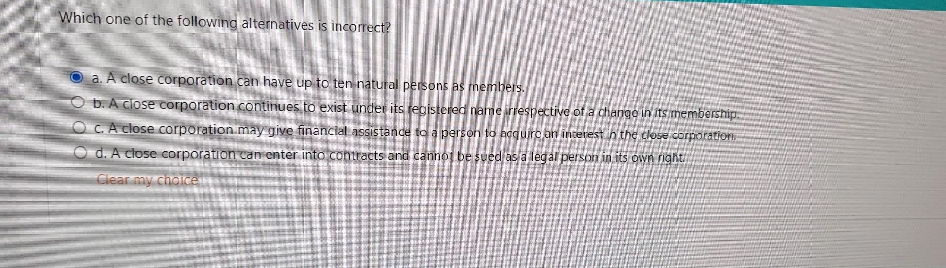Solved Which one of the following alternatives is incorrect? | Chegg.com