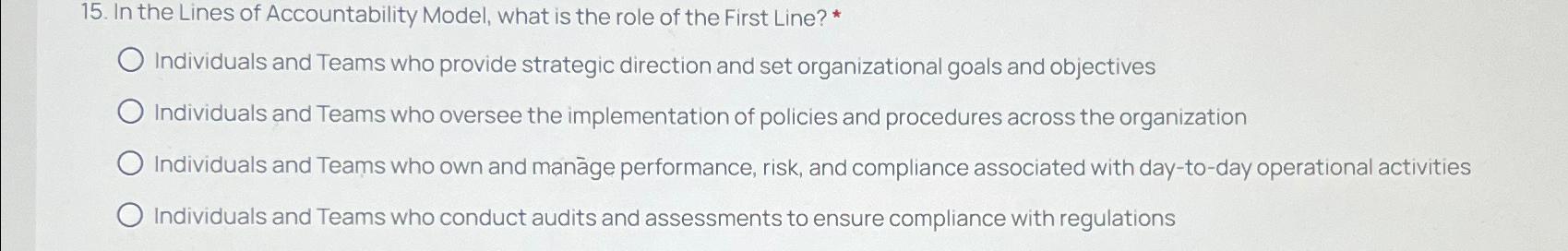 Solved In the Lines of Accountability Model, what is the | Chegg.com