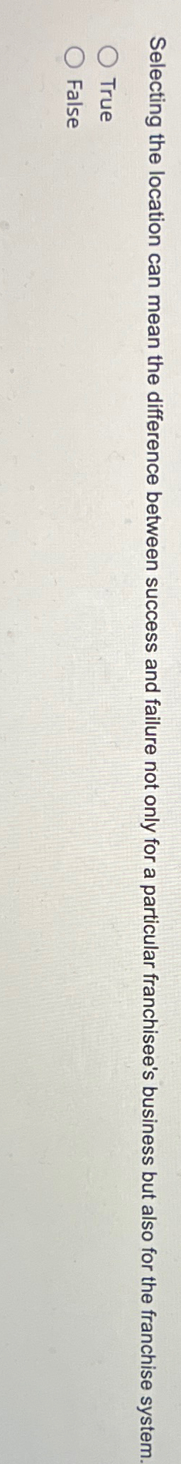 Solved Selecting the location can mean the difference | Chegg.com