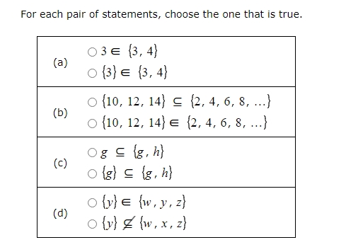 Solved For each pair of statements, choose the one that is | Chegg.com