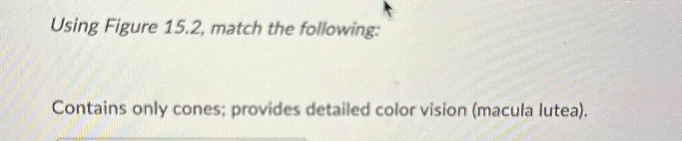 Solved Using Figure 15.2, ﻿match the following:Contains only | Chegg.com