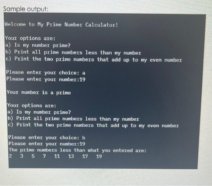 Solved Prime Numbers & The Goldbach Conjecture This program | Chegg.com