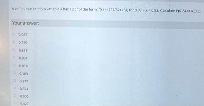 Solved A continuous random variable X has a pdf of the form: | Chegg.com