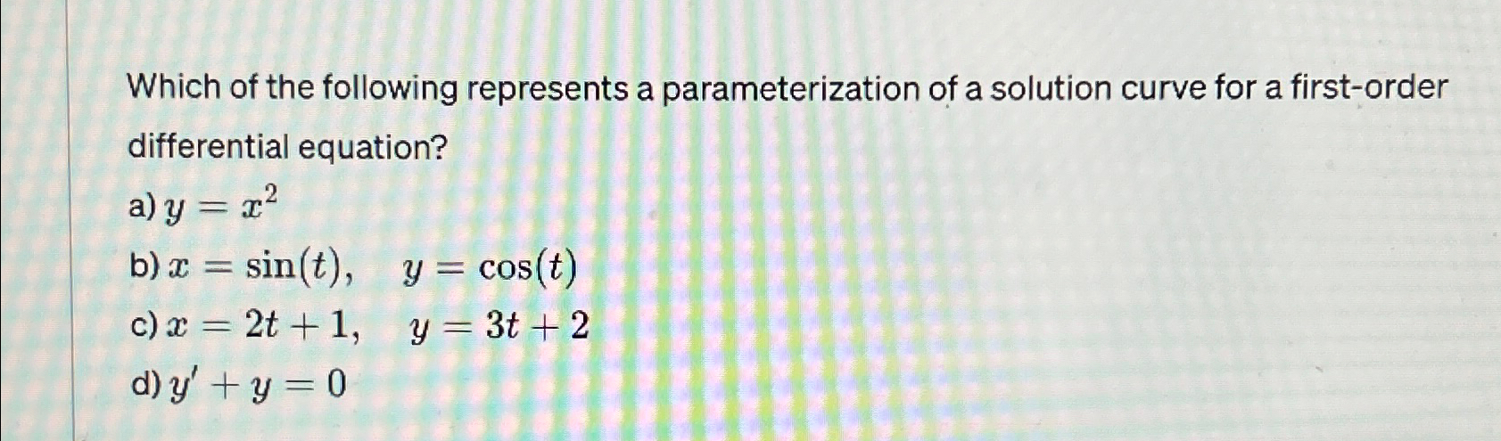 Which of the following represents a parameterization | Chegg.com