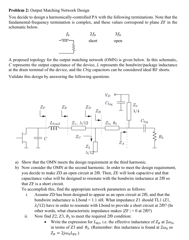 Solved Problem 2: Output Matching Network DesignYou decide | Chegg.com