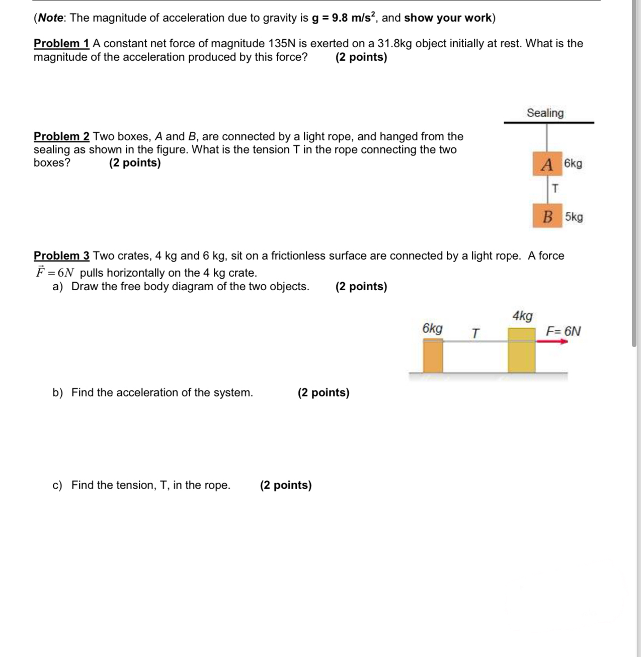 Solved (Note: The magnitude of acceleration due to gravity | Chegg.com