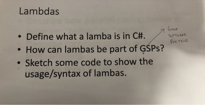 Solved Lambdas Good SOFTWARE PRACTICE • Define what a lamba | Chegg.com