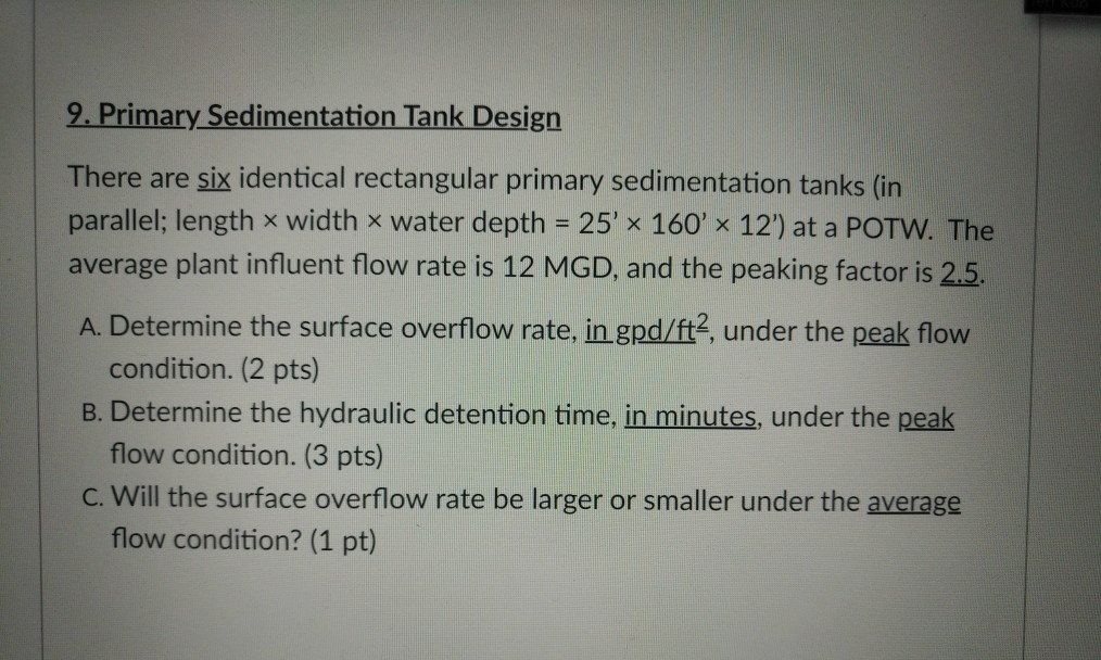 Solved 9. Primary Sedimentation Tank Design There are six | Chegg.com