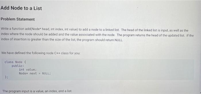 Solved Add Node to a List Problem Statement Write a function | Chegg.com