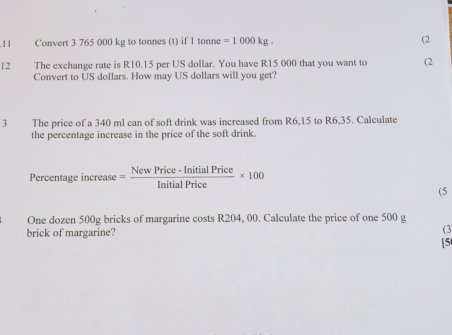 Solved 11 ﻿Convert 3765000kg ﻿to tonnes (t) ﻿if 1 ﻿tonne | Chegg.com