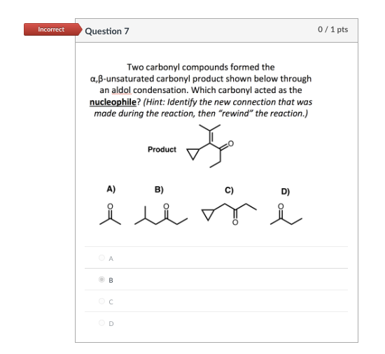 Solved Question 7 ﻿Two carbonyl compounds formed the | Chegg.com