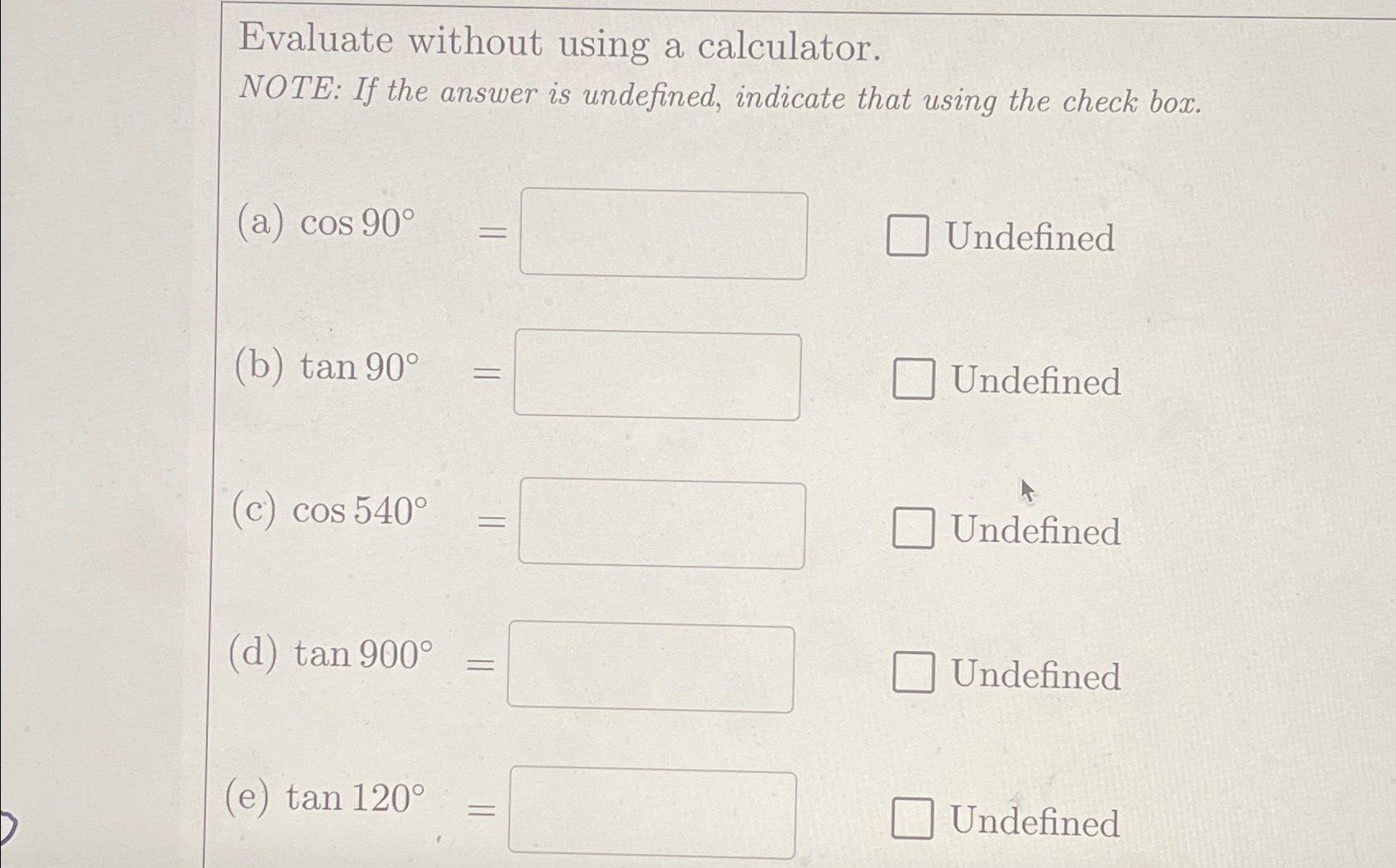 Solved Evaluate without using a calculator.NOTE: If the | Chegg.com