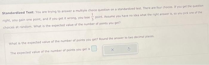 Solved Standardized Test: You are trying to answer a | Chegg.com