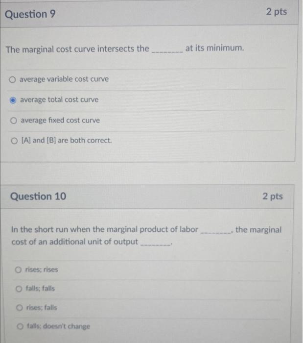 The marginal cost curve intersects the at its | Chegg.com