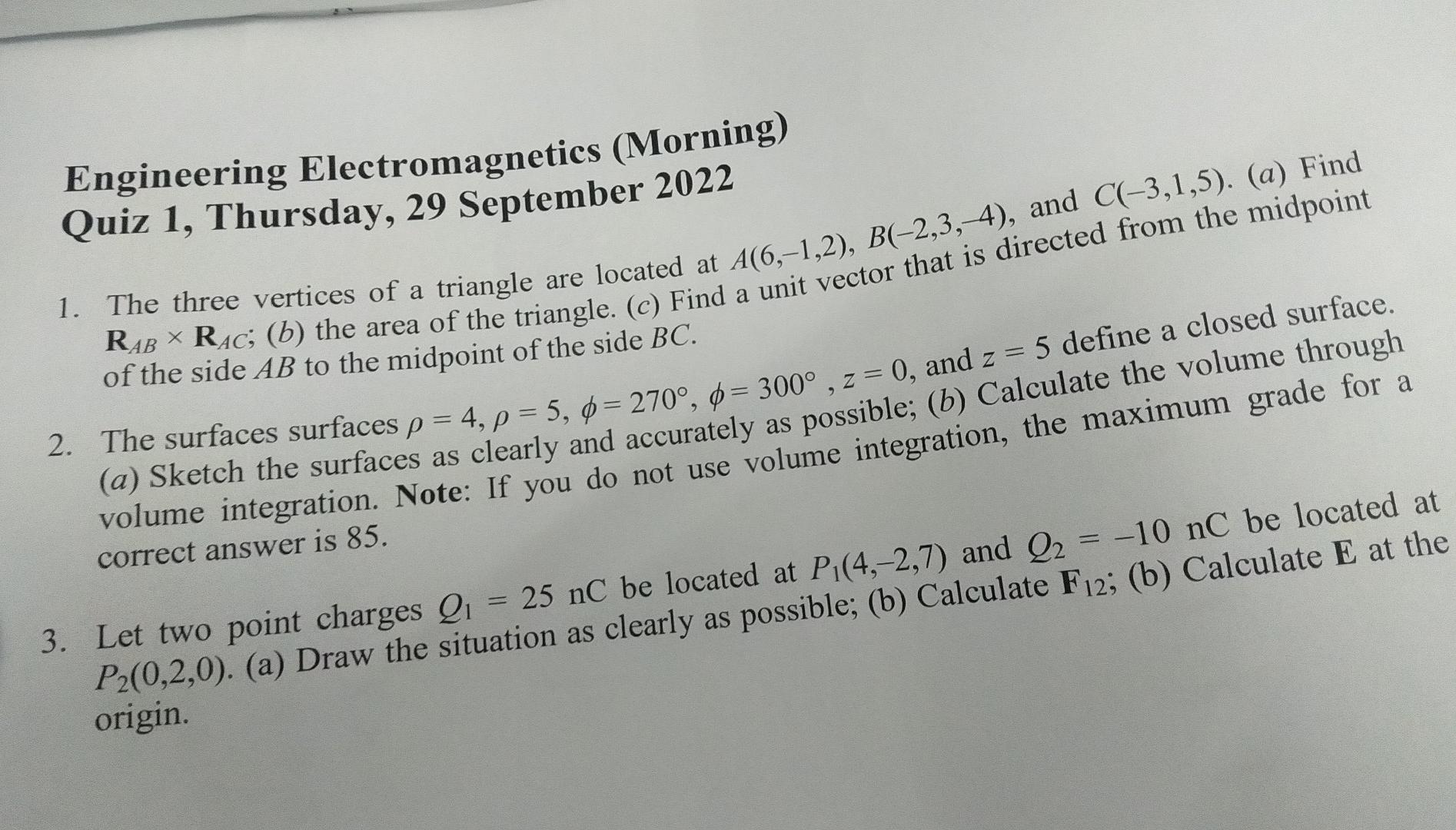 Solved Engineering Electromagnetics (Morning) Quiz 1, | Chegg.com