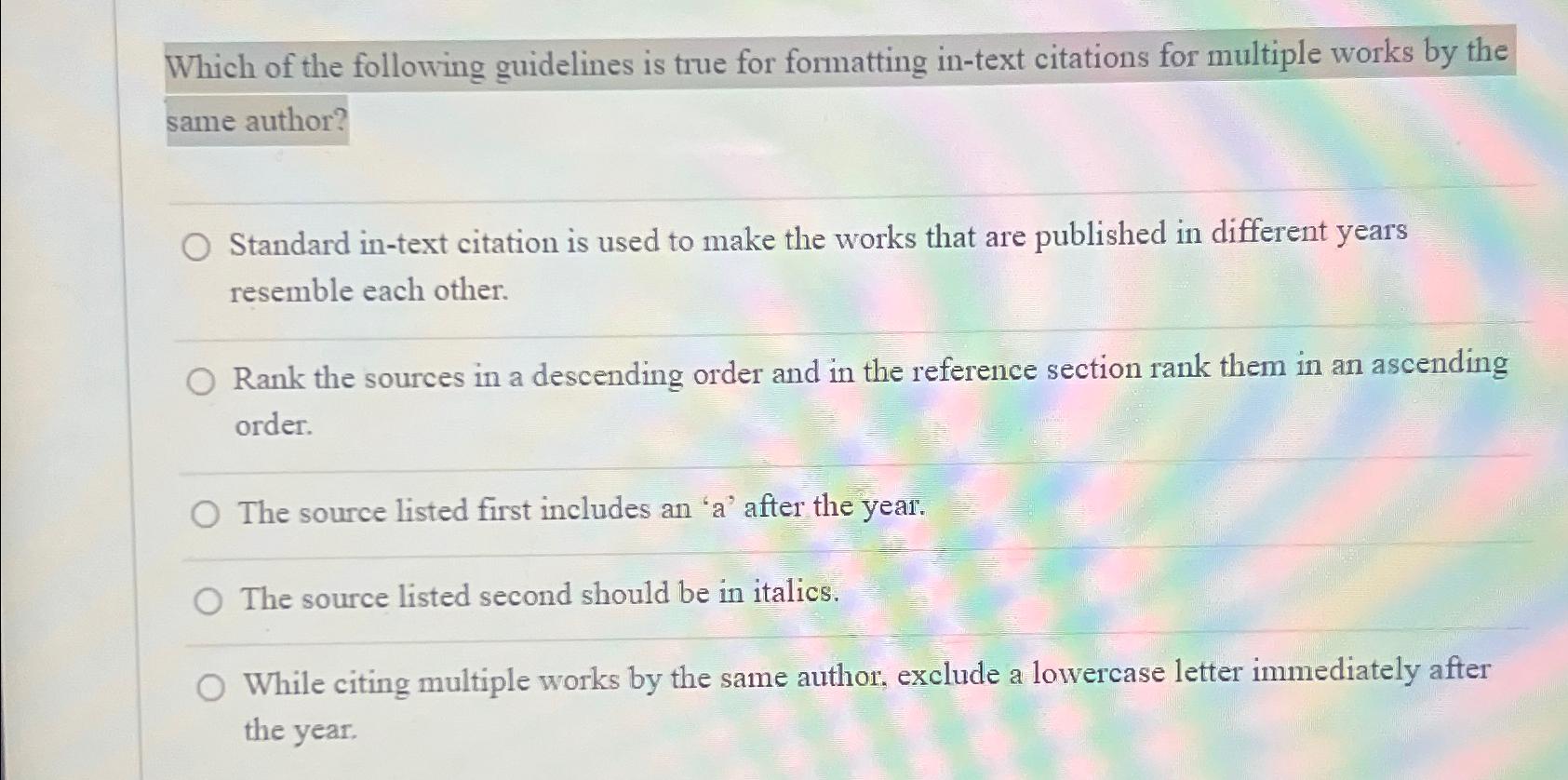 Solved Which of the following guidelines is true for | Chegg.com
