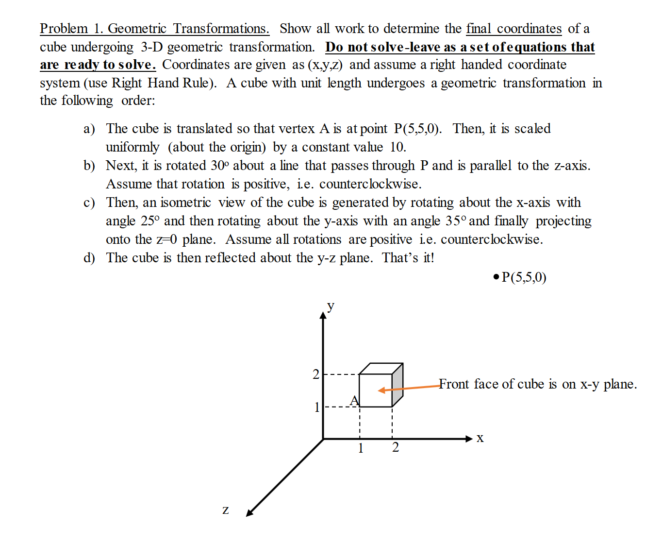 Solved Problem 1. ﻿Geometric Transformations. Show all work | Chegg.com