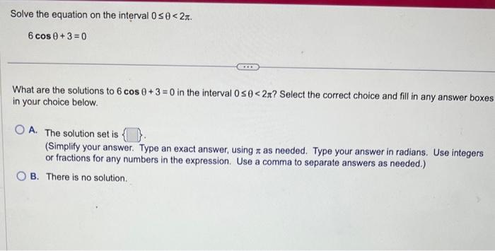 Solved Solve the equation on the interval 0≤θ