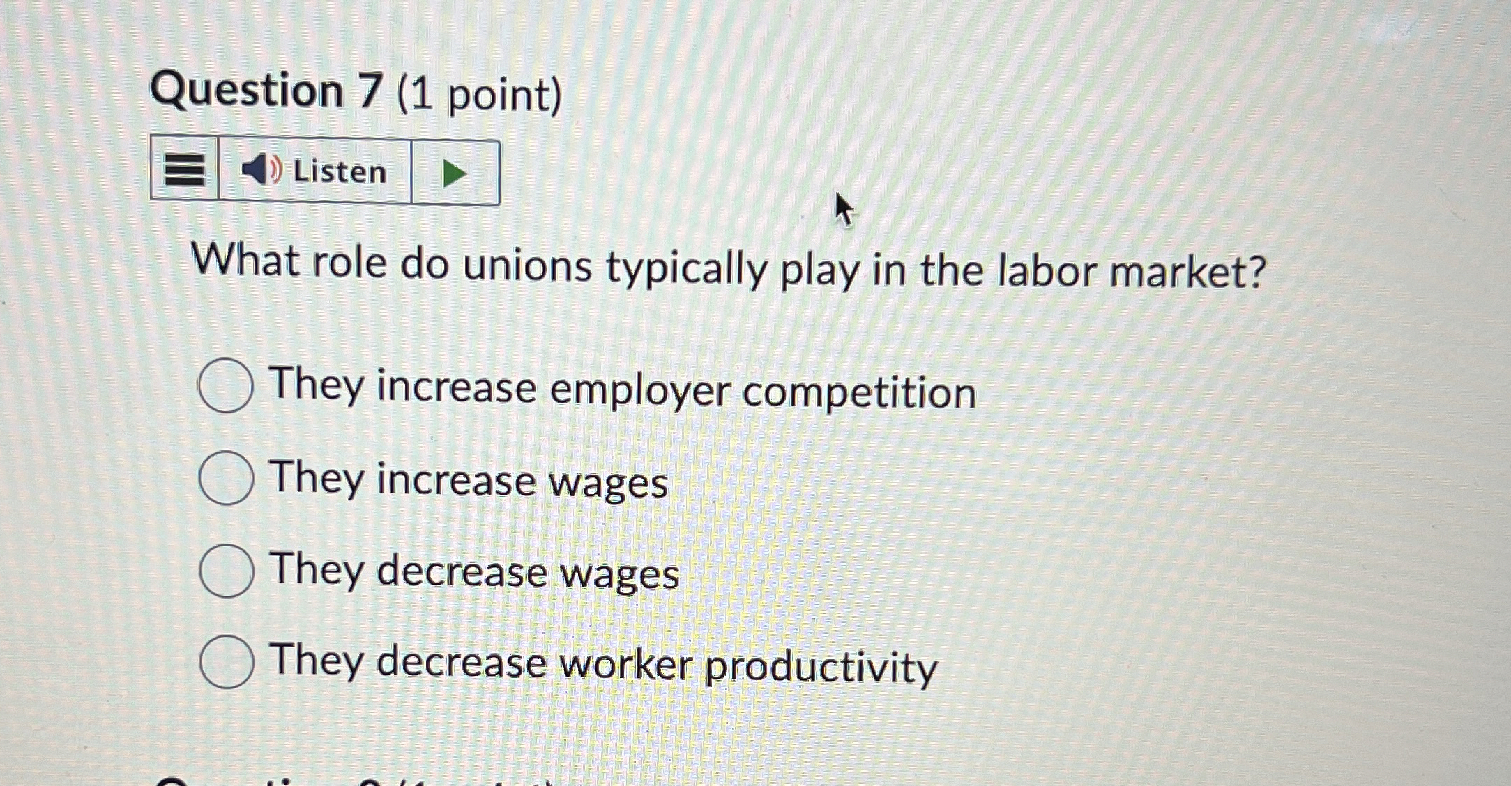 Solved Question 7 (1 ﻿point)What role do unions typically | Chegg.com