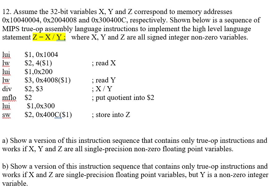 Solved Answer with good high level explanation pleaseAssume | Chegg.com