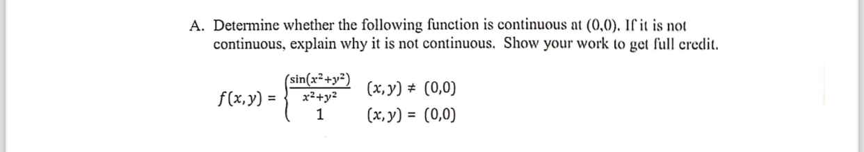 Solved A. ﻿Determine whether the following function is | Chegg.com