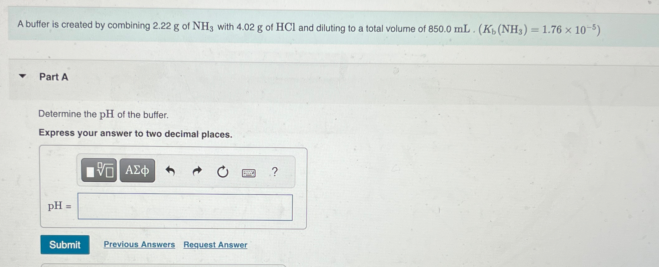 Solved A buffer is created by combining 2.22g ﻿of NH3 ﻿with | Chegg.com