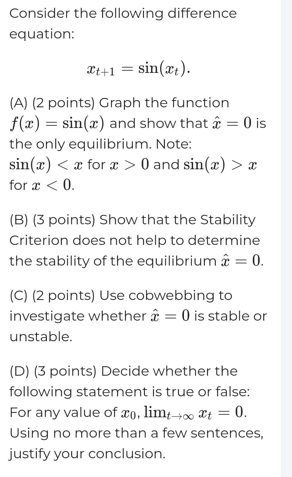 Solved Consider the following difference equation: | Chegg.com