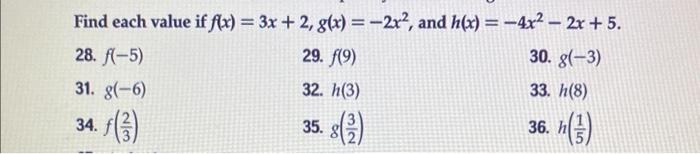 Solved Find each value if f(x)=3x+2,g(x)=−2x2, and | Chegg.com