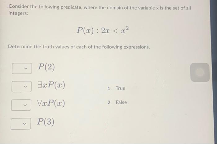 Solved Consider The Following Predicate Where The Domain Of 