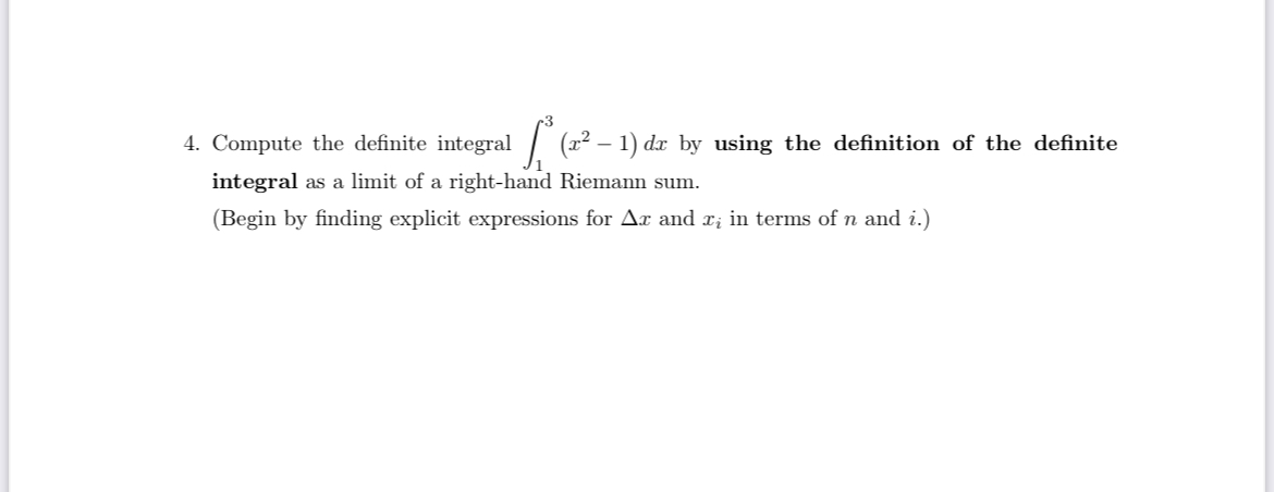 Solved Compute the definite integral ∫13(x2-1)dx ﻿by using | Chegg.com