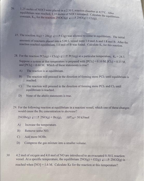Solved 26. 1.25 moles of NOCI were placed in a 2.50 L | Chegg.com