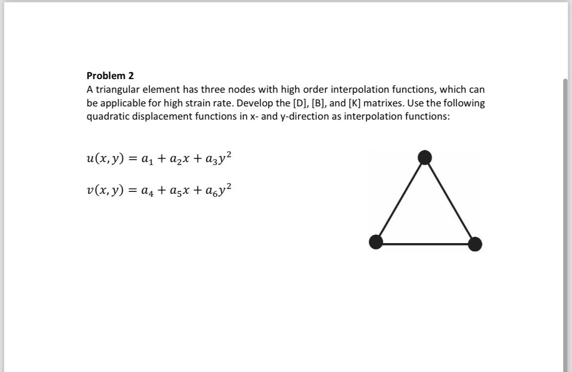 Solved Problem 2A triangular element has three nodes with | Chegg.com
