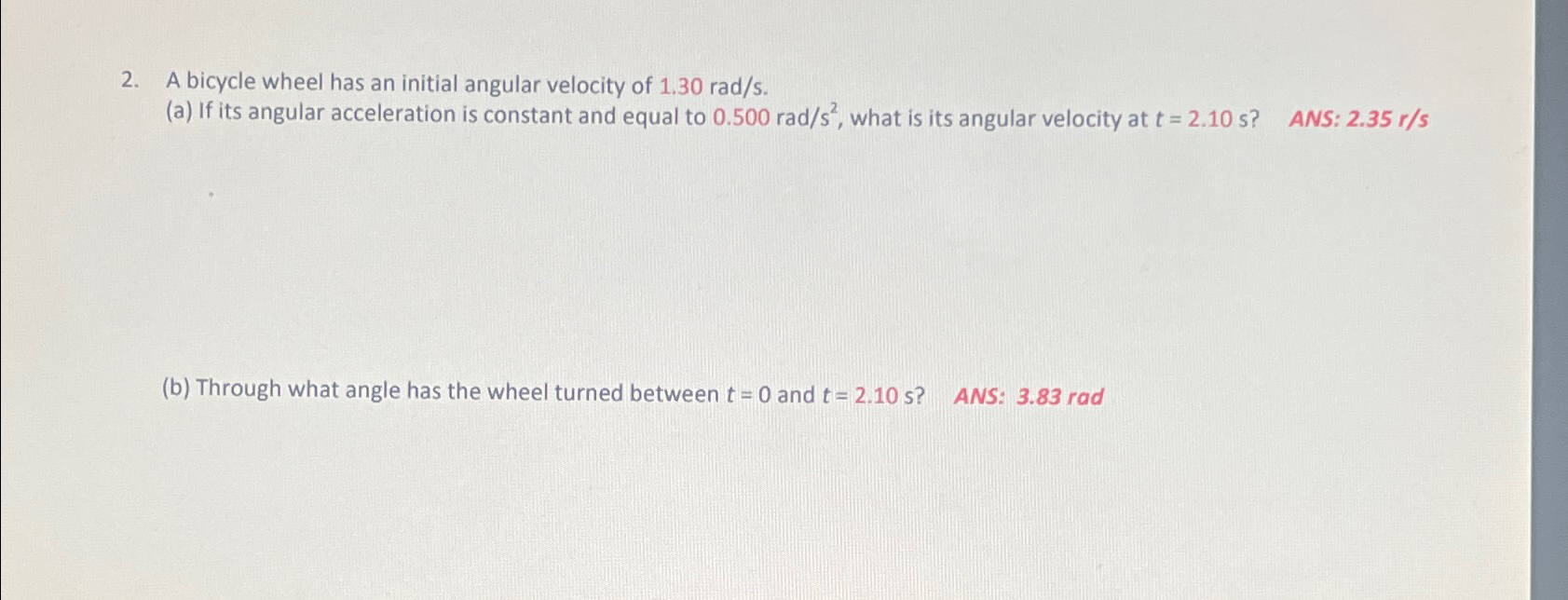 Solved A bicycle wheel has an initial angular velocity of | Chegg.com