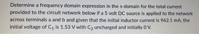 Solved Determine a frequency domain expression in the | Chegg.com