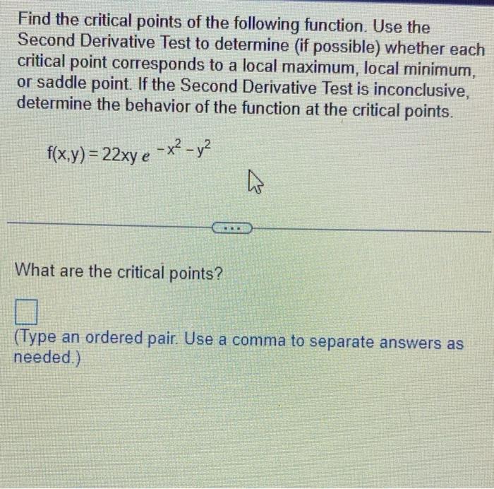 Find the critical points of the following function. | Chegg.com