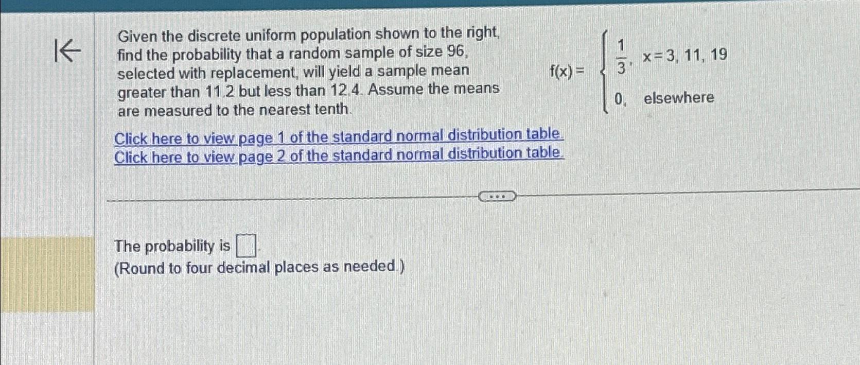 Solved Given the discrete uniform population shown to the | Chegg.com