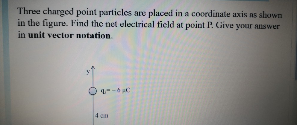 Solved Three charged point particles are placed in a | Chegg.com