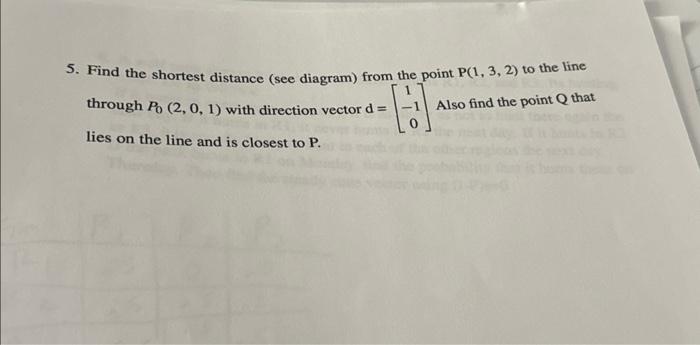 Solved 5. Find the shortest distance (see diagram) from the | Chegg.com