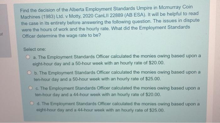 Solved Find the decision of the Alberta Employment Standards | Chegg.com