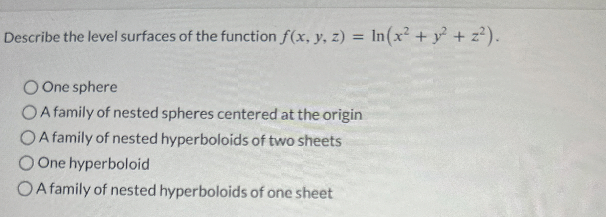 Solved Describe the level surfaces of the function | Chegg.com
