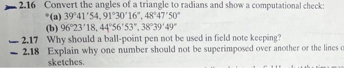 Solved 2.16 Convert the angles of a triangle to radians and | Chegg.com