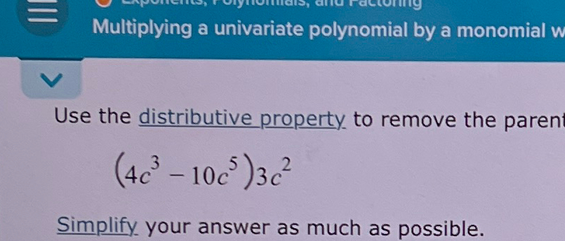 Solved Multiplying a univariate polynomial by a monomialUse | Chegg.com