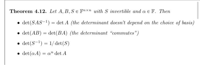 Solved Theorem 4.12. Let A,B,S∈Fn×n with S invertible and | Chegg.com