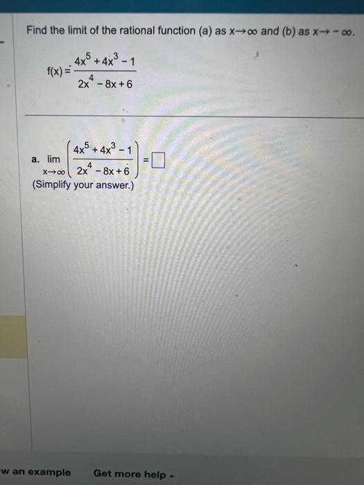 Solved Find the limit of the rational function (a) as x→∞ | Chegg.com