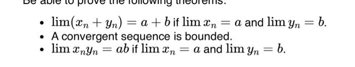 Solved - \\( \\lim \\left(x_{n}+y_{n}\\right)=a+b \\) if \\( | Chegg.com